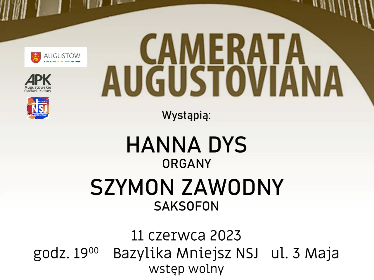 Camerata Augustoviana – Hanna Dys i Szymon Zawodny - Augustow.org